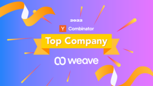 Y Combinator Recognizes Weave as a Top-Performing Company - Weave | Weave